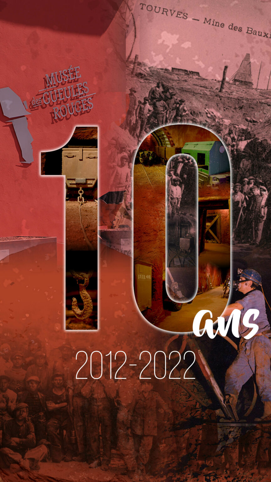 Le musée a 10 ans ! – Association des Gueules Rouges du Var
